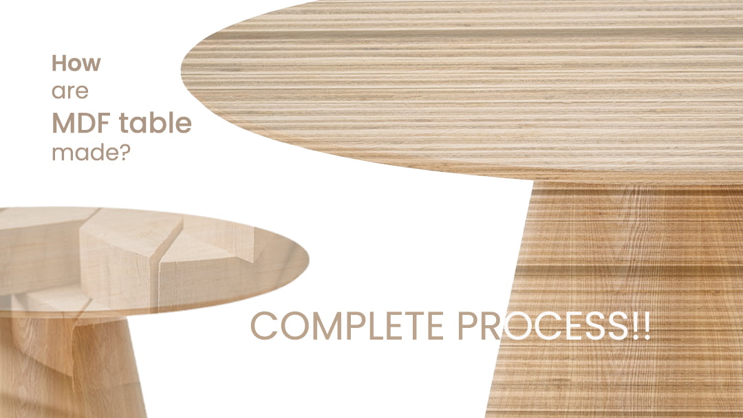 How Are MDF Tables Made? Complete Process! | U-LIKE Furniture